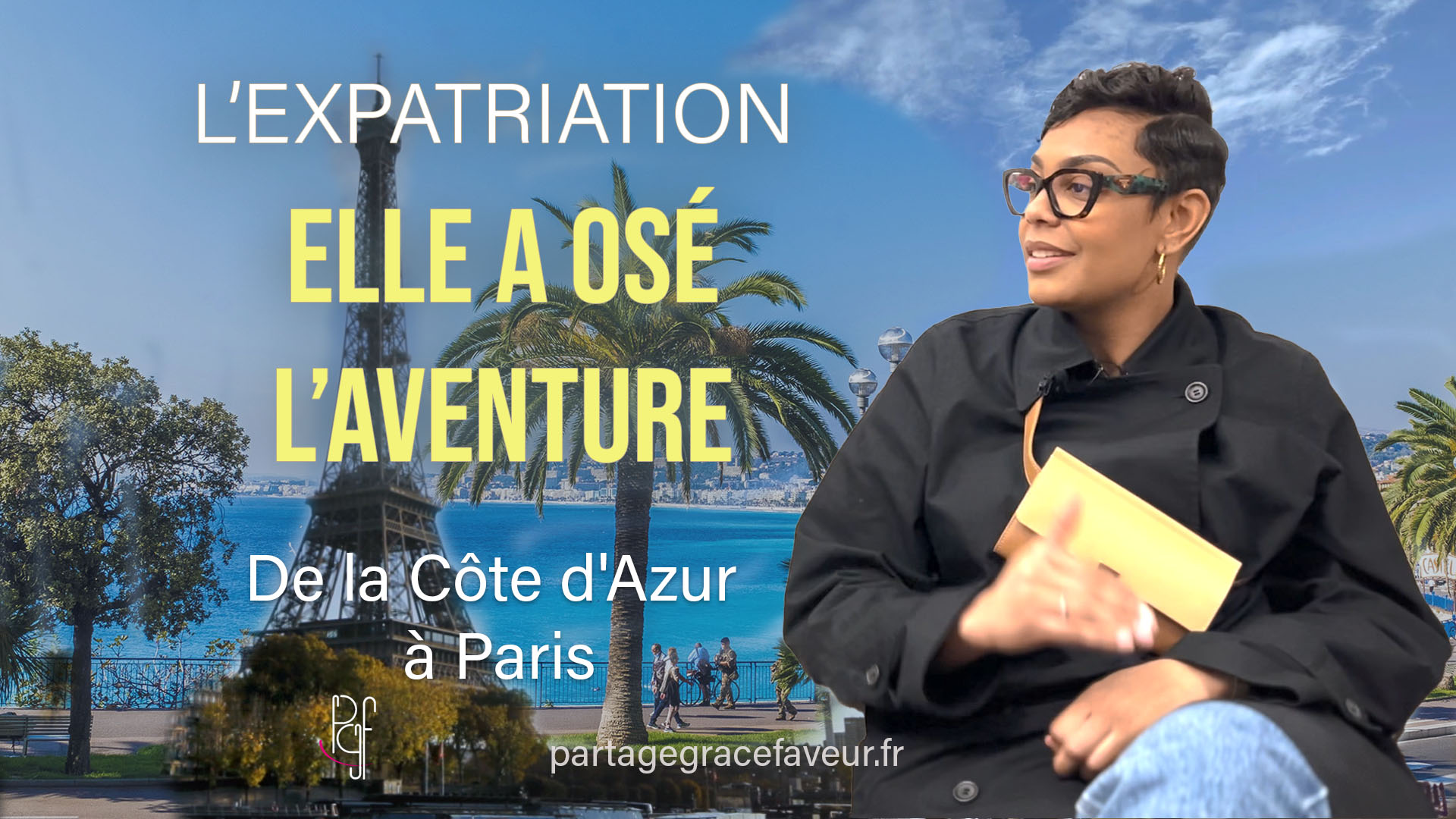 Elle a osé l'aventure - Partage Grâce Faveur