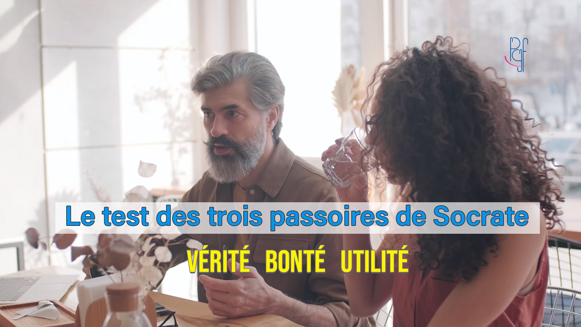 Le test des trois passoires de Socrate pour mieux communiquer - Partage ...